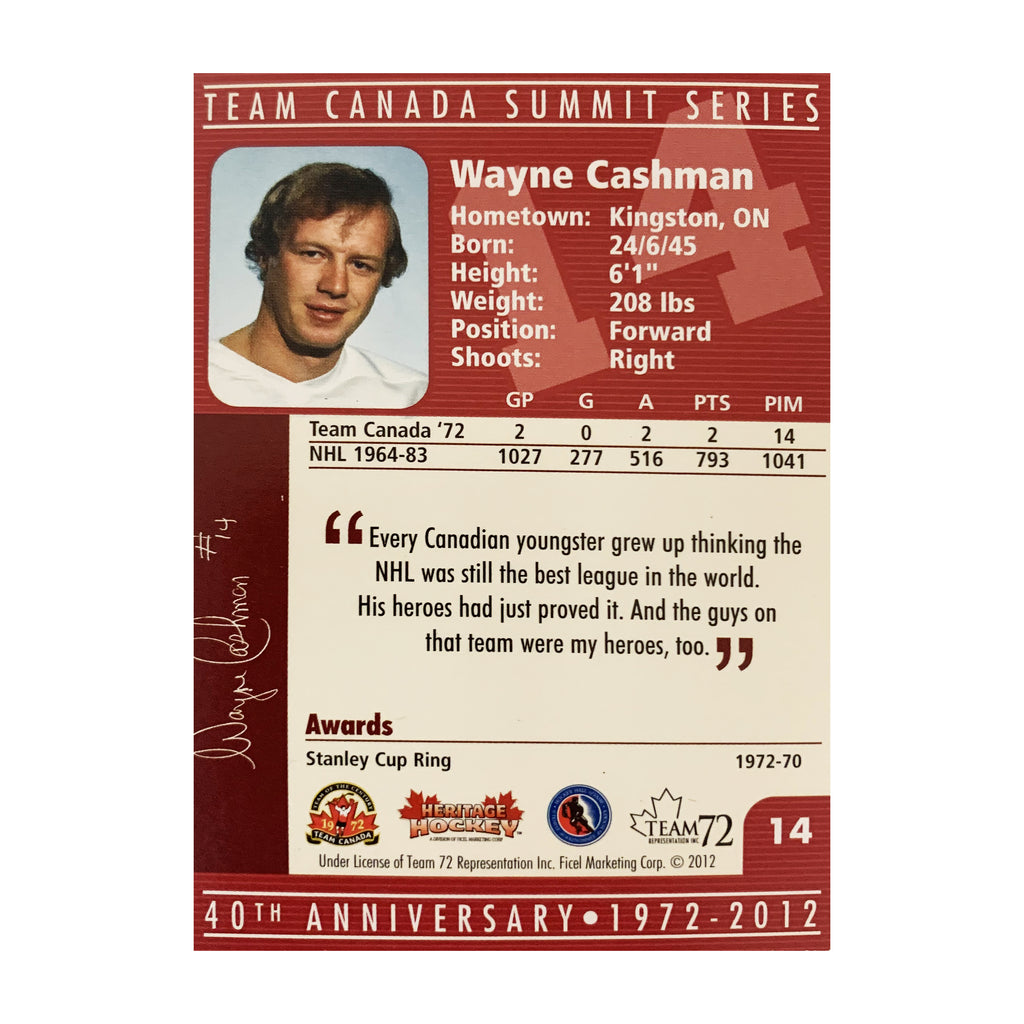 Wayne Cashman #14 Signed Official 40th Anniversary Team Canada 1972 Ca ...